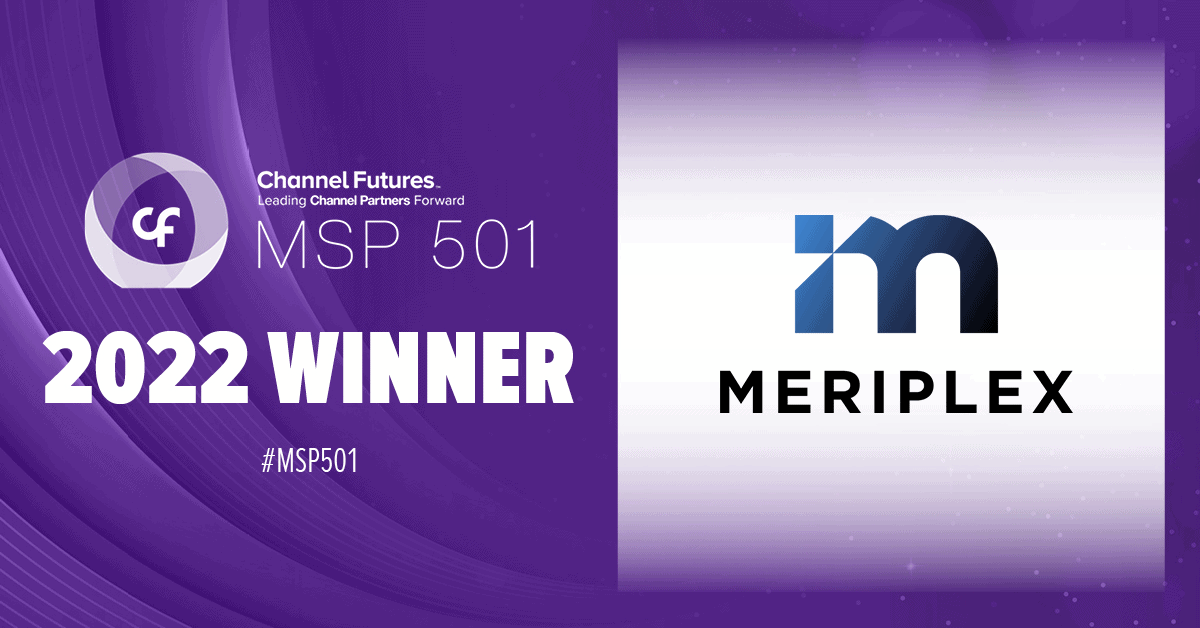 Meriplex Ranked on Channel Futures 2023 MSP 501 - Meriplex